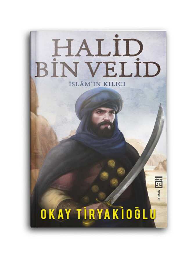 Halid Bin Velid - İslam'ın Kılıcı Fiyatı | Hayrat.com.tr